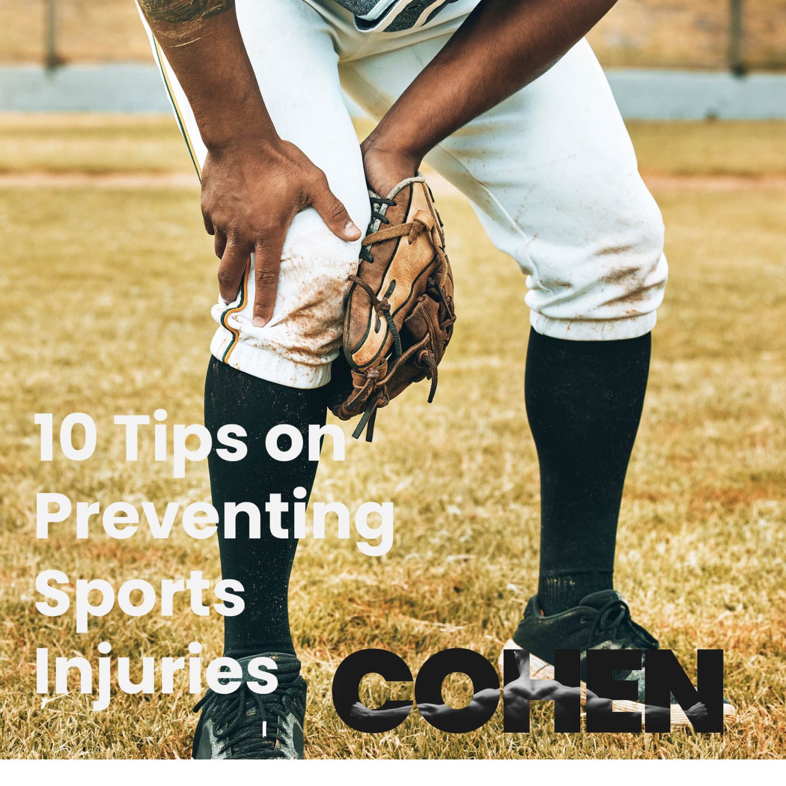 10 Tips to Prevent Sports Injury - cohen