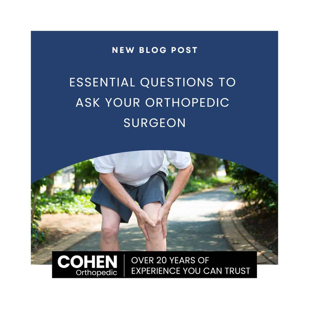 Essential Questions to Ask Your Orthopedic Surgeon - Uncategorized